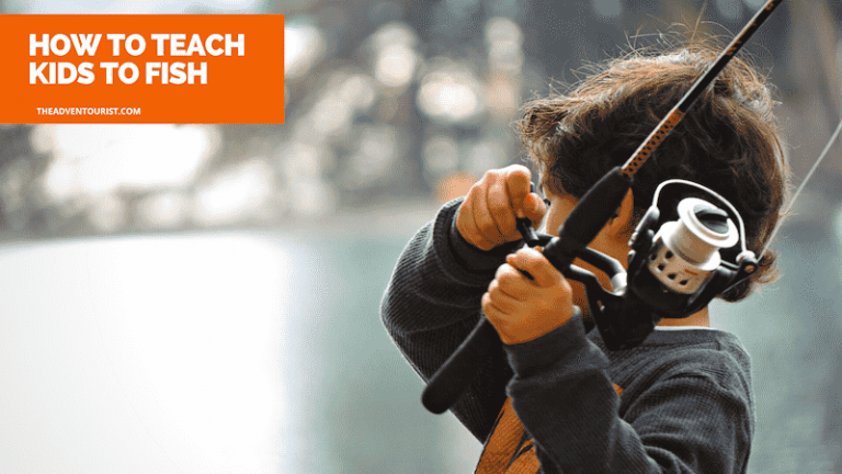 How to Teach Kids to Fish - The AdvenTourist